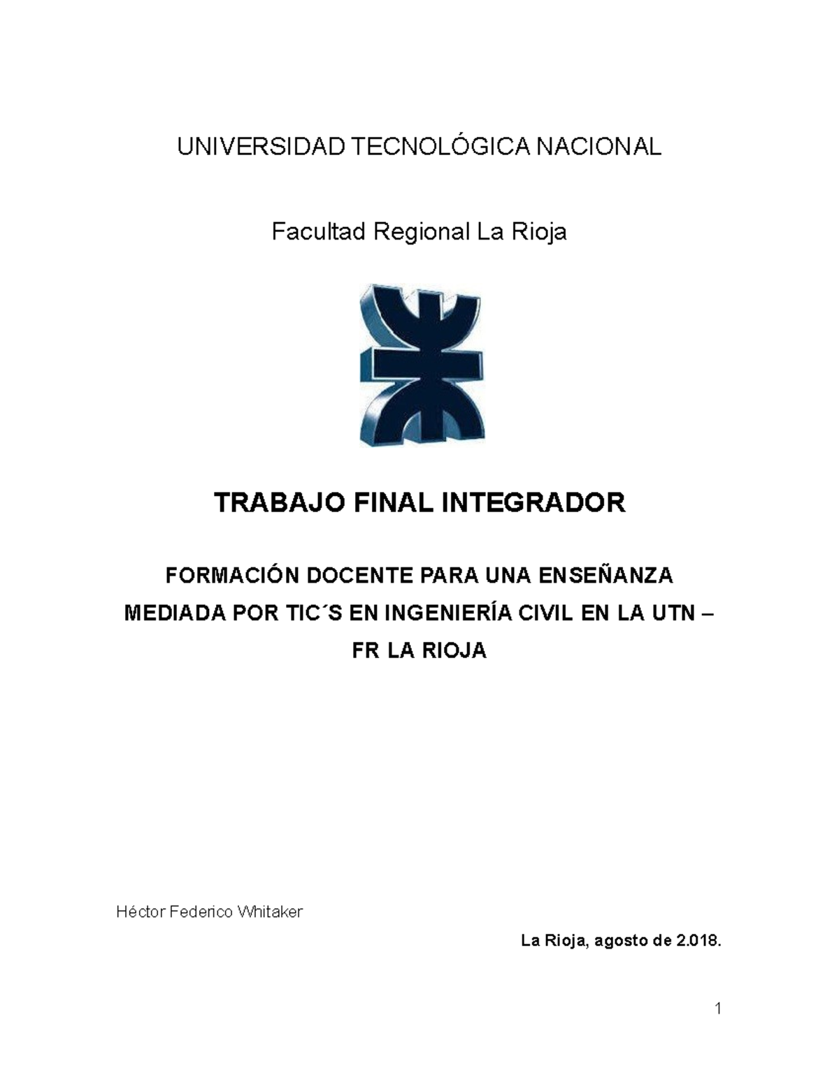 TFI - Trabajo Final Integrador - UNIVERSIDAD TECNOLÓGICA NACIONAL ...