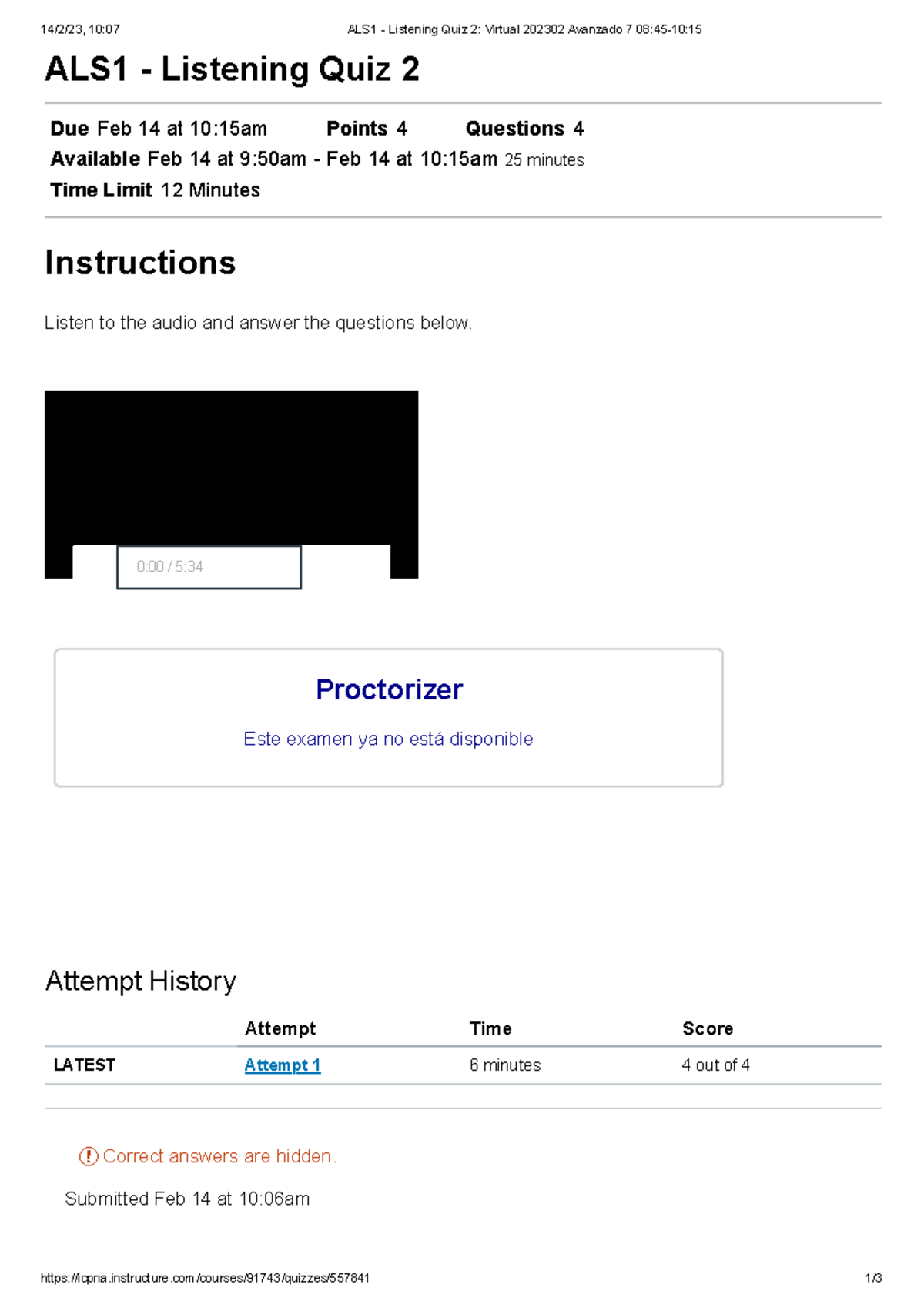 ALS1 - Listening Quiz 2 Virtual 202302 Avanzado 7 08 45-10 15 - 14/2/23, 10:07 ALS1 - Listening ...