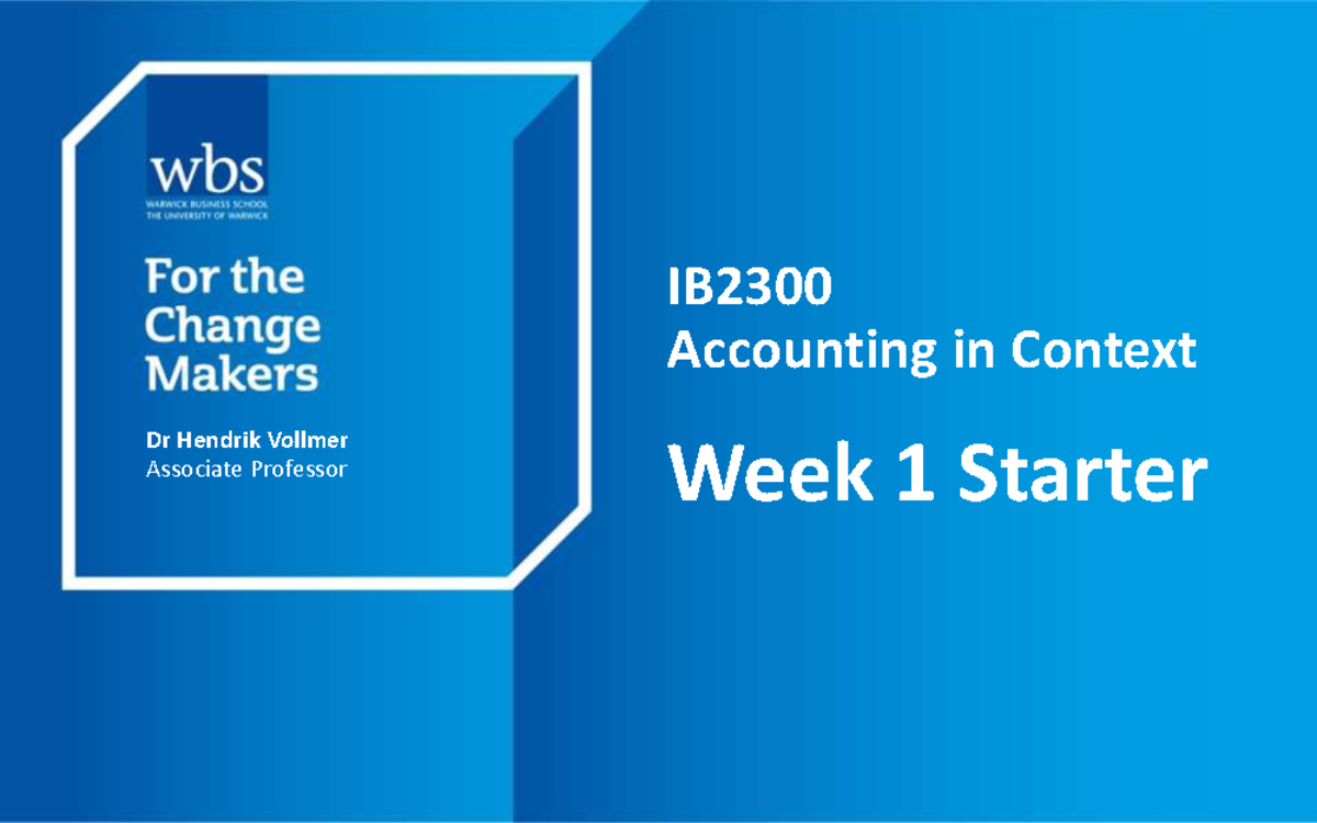 Accounting in context week 1 - IB Accounting in Context Dr Hendrik ...