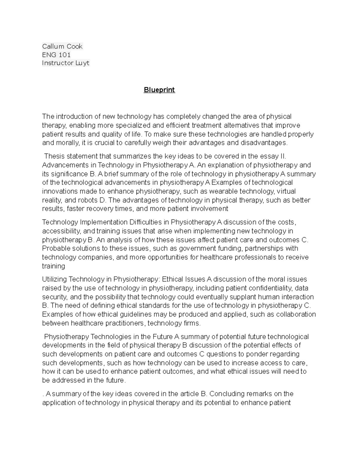Essay 4 blueprint cook1 - Callum Cook ENG 101 Instructor Luyt Blueprint ...