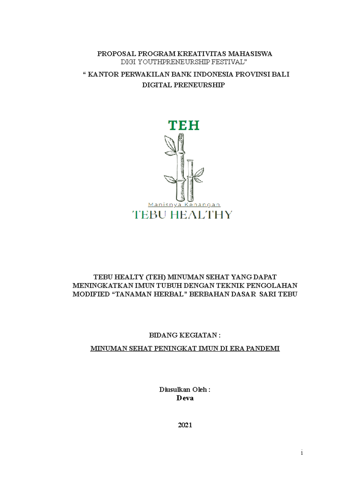 Proposal Program TEH TEBU - PROPOSAL PROGRAM KREATIVITAS MAHASISWA DIGI ...