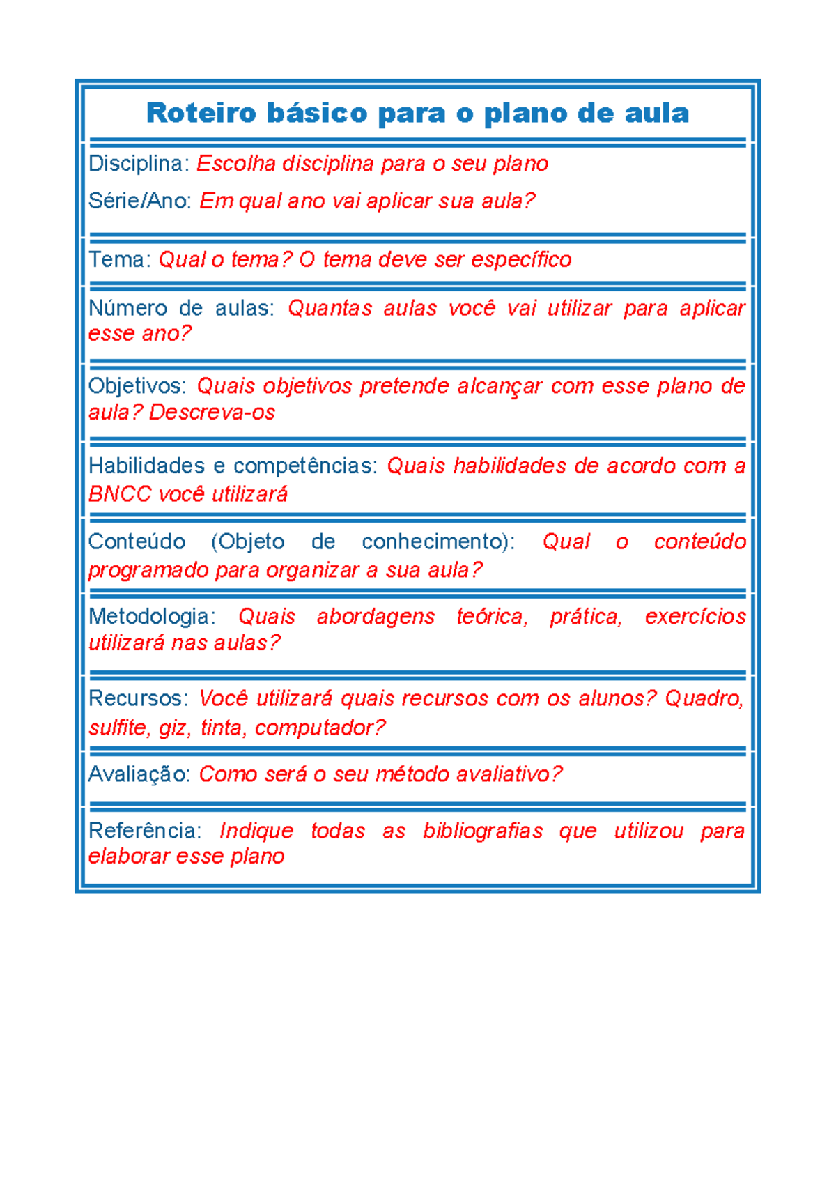 Plano de aula - P.I. 8 - Roteiro básico para o plano de aula Disciplina ...