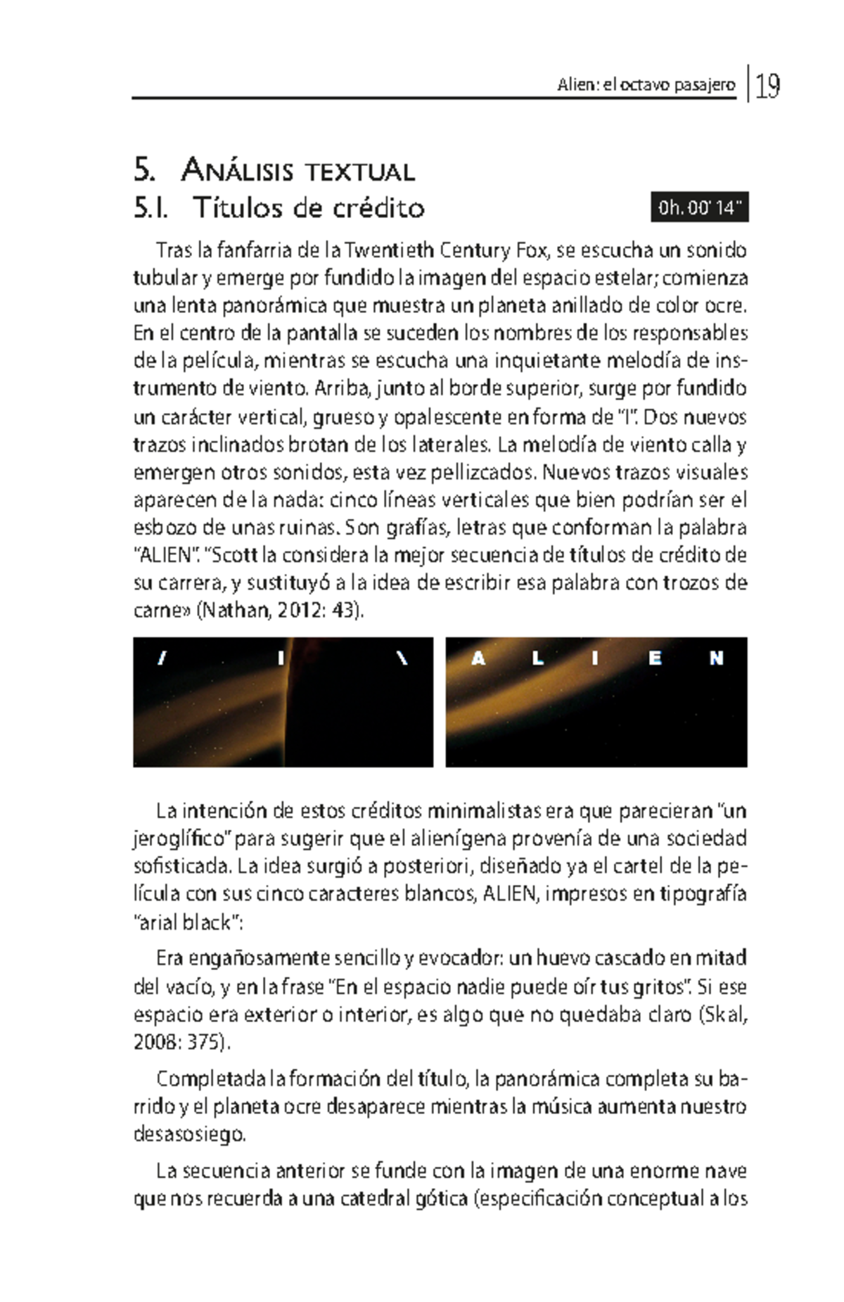 4.Alien extracto libro plaza - Alien: el octavo pasajero 19 . A ...