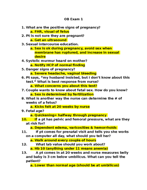 OB exam 1 and 2 - Question 1 0 out of 0 points During the first ...