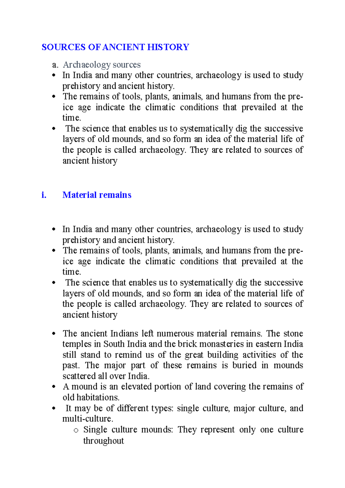 Sources OF Ancient History - SOURCES OF ANCIENT HISTORY a. Archaeology ...