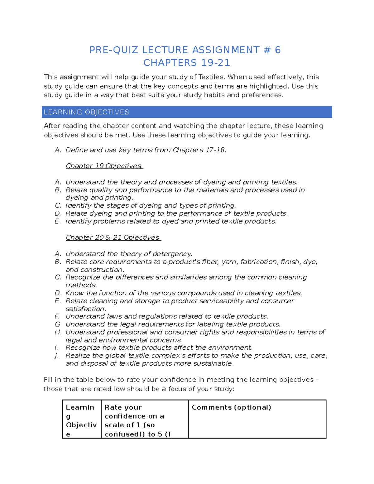 Pre Quiz lecture Assignment 6 - PRE-QUIZ LECTURE ASSIGNMENT # 6 CHAPTERS 19- This assignment ...