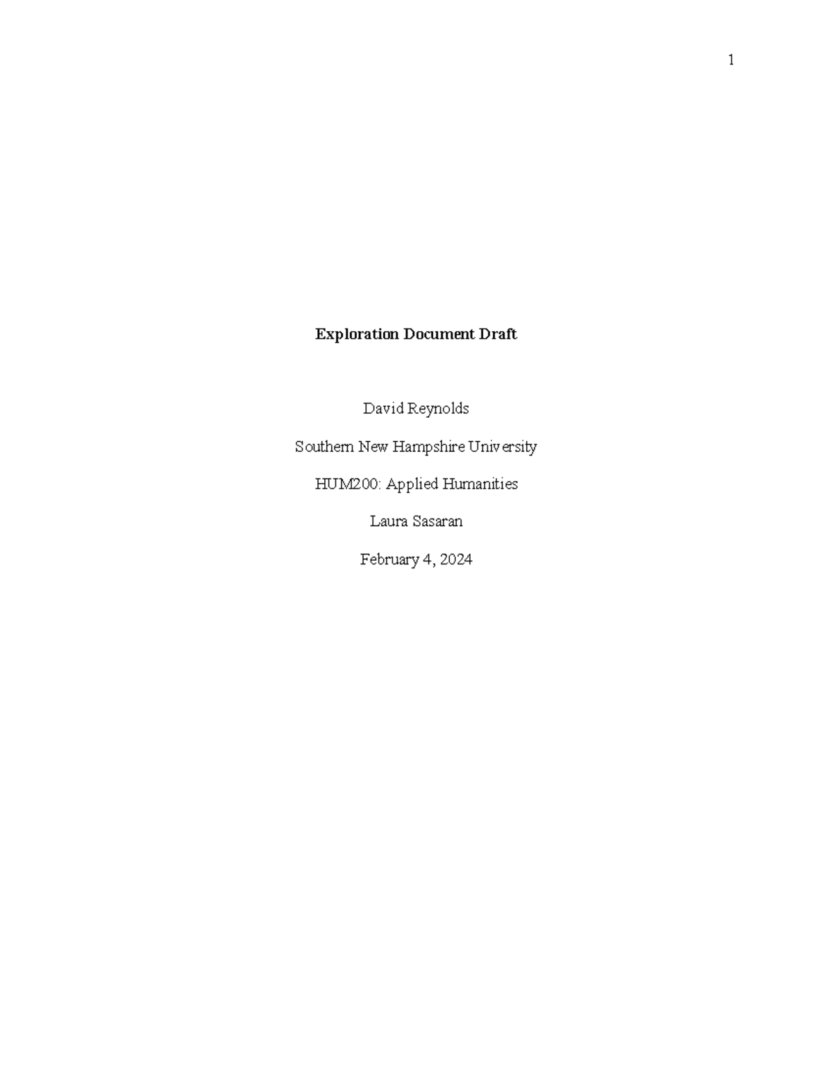 Exploration Document Draft - Exploration Document Draft David Reynolds ...