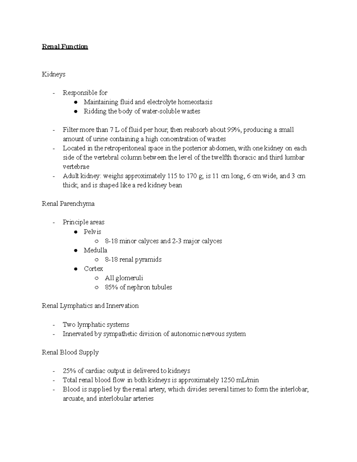 Patho- Renal Function - Renal Function Kidneys - Responsible for ...