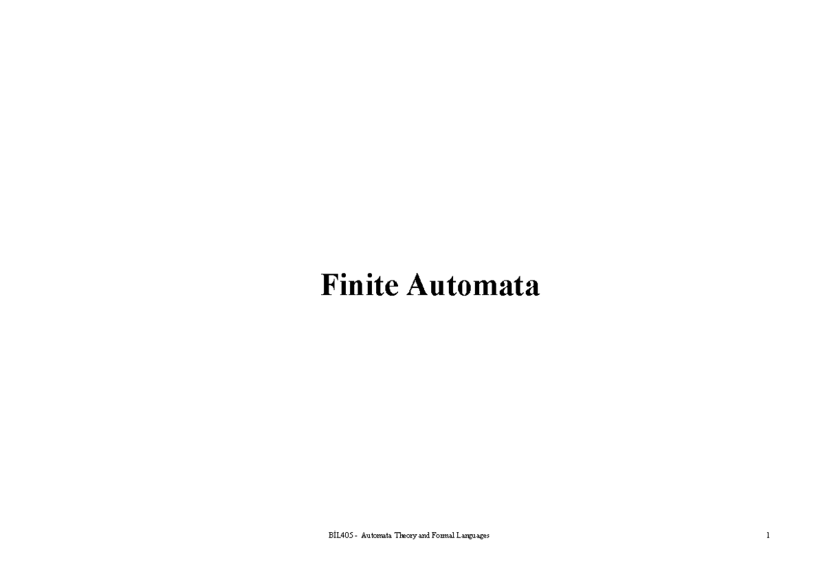 Lec02 Finite Automata Finite Automata Deterministic Finite Automata