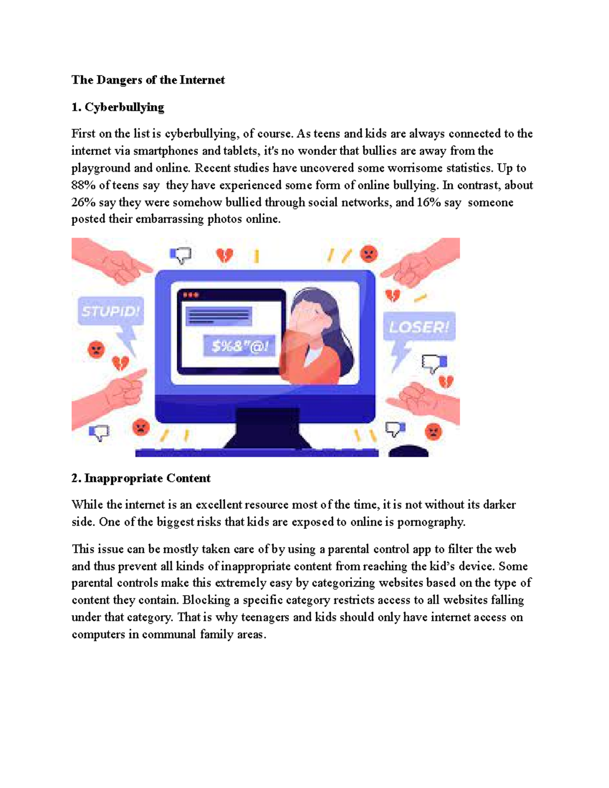 The Dangers of the Internet - The Dangers of the Internet Cyberbullying ...