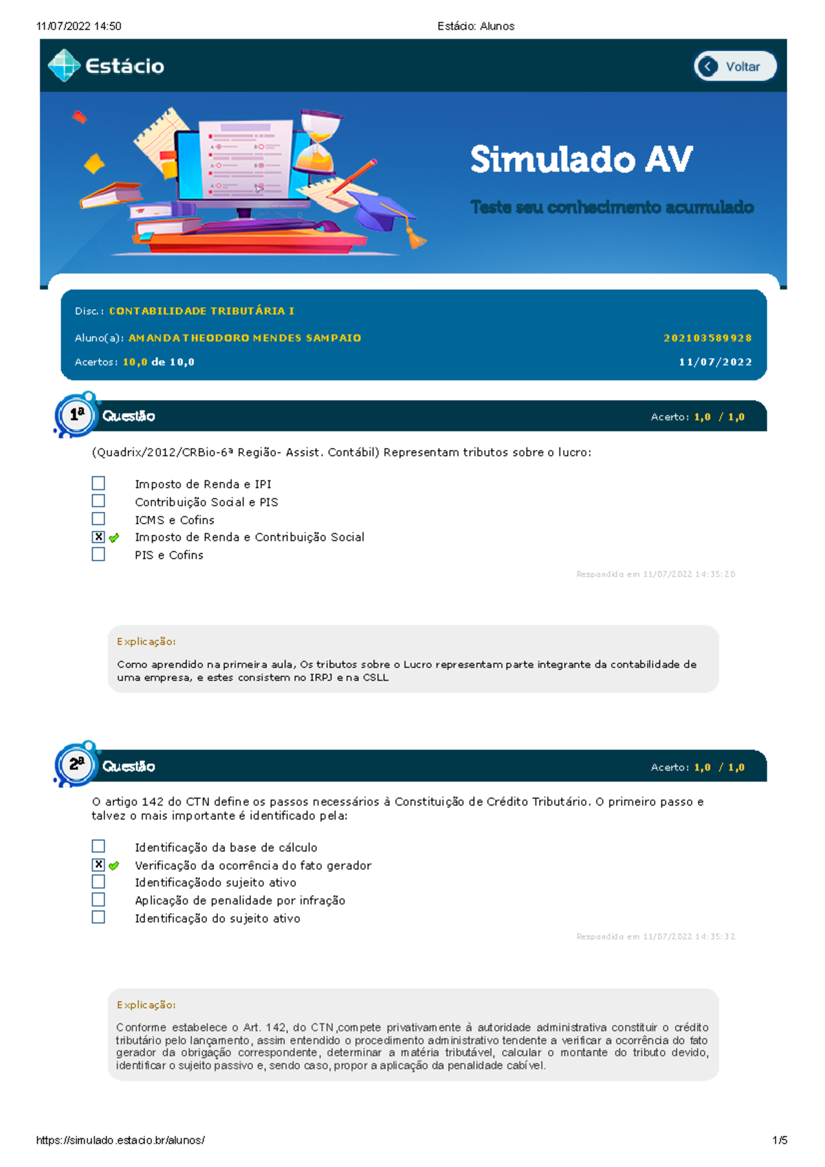 Simulado - : CONTABILIDADE TRIBUTÁRIA I Aluno(a): AMANDA THEODORO ...