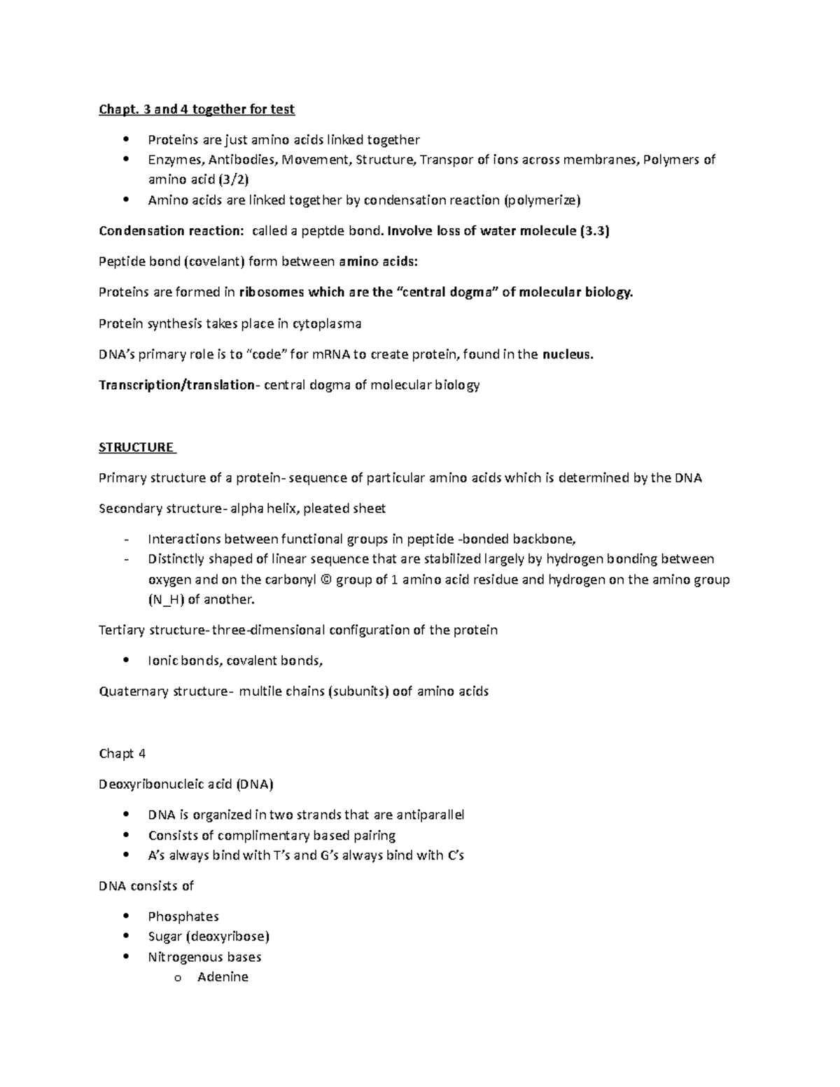 BIOL 150 Chapt 3 - kkkkkkk - Chapt. 3 and 4 together for test Proteins ...