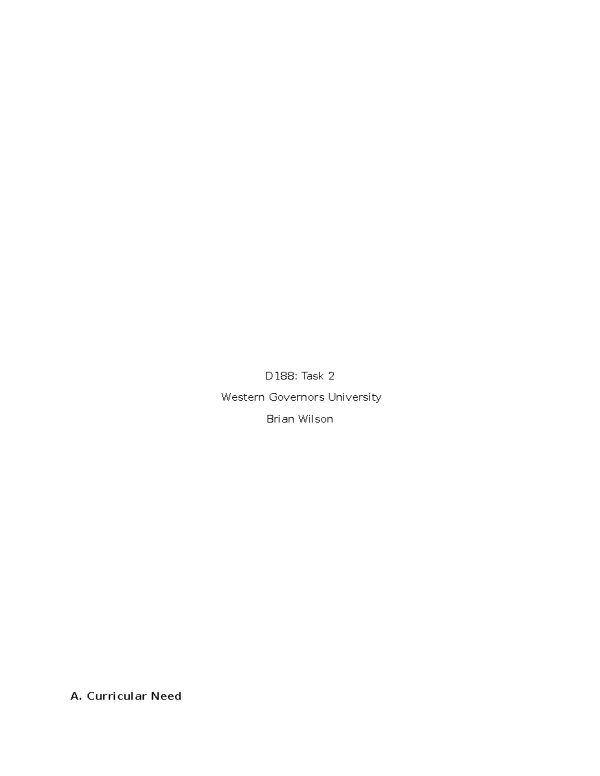 D188 Task 2 - SEL - D188: Task 2 Western Governors University Brian ...