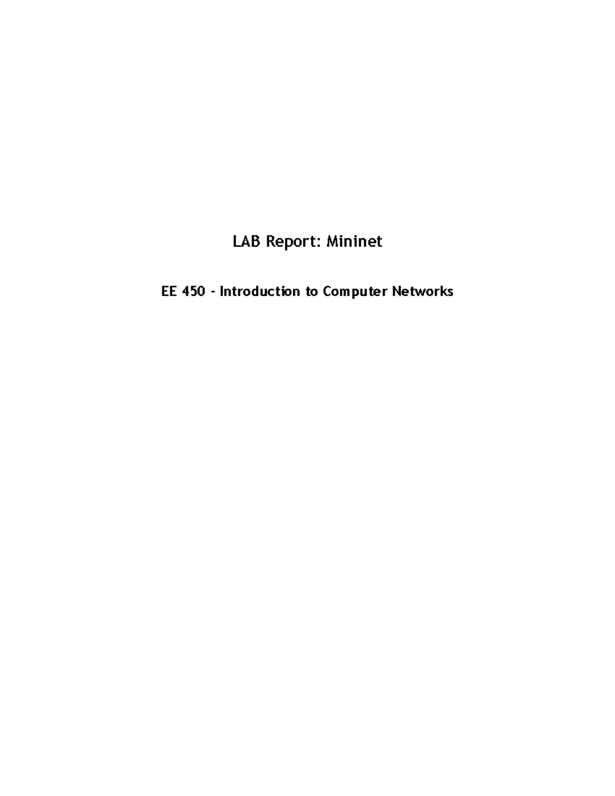 Mininet LAB - Full marks Lab work - LAB Report: Mininet EE 450 ...