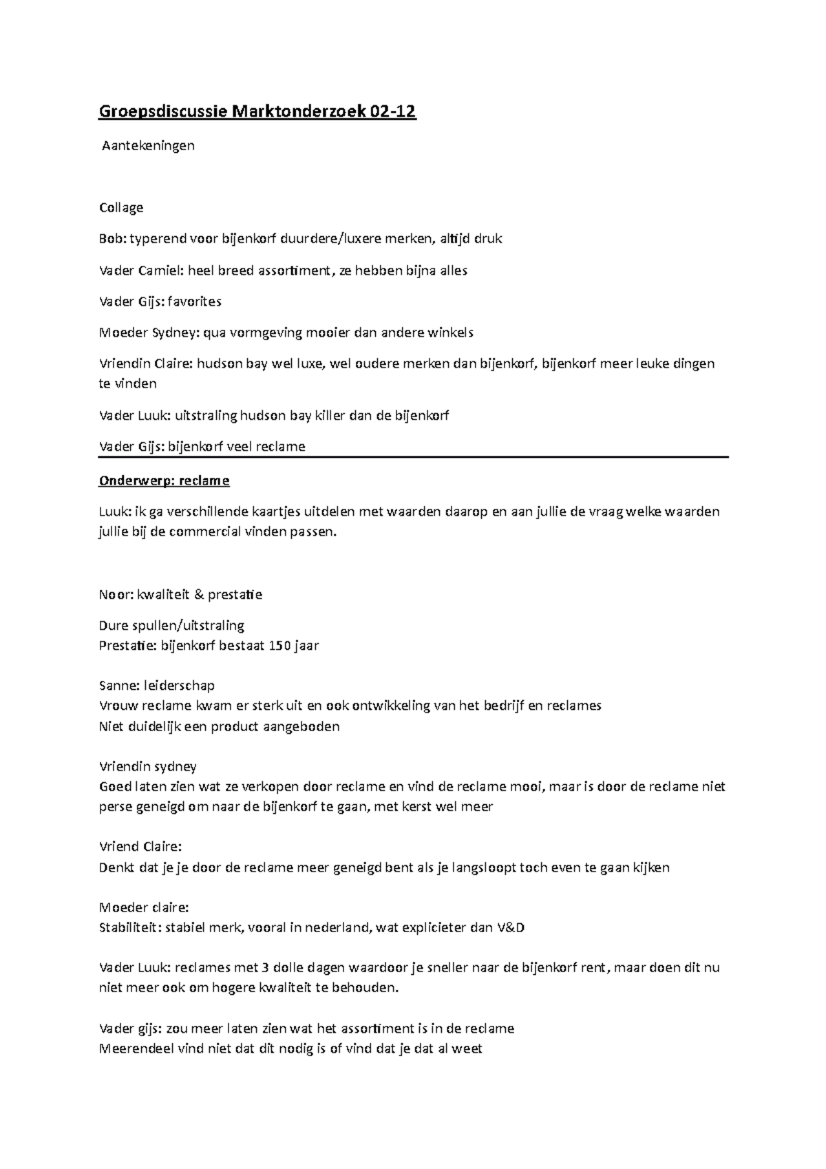 Uitwerking transcript - P2H - Groepsdiscussie Marktonderzoek 02 ...