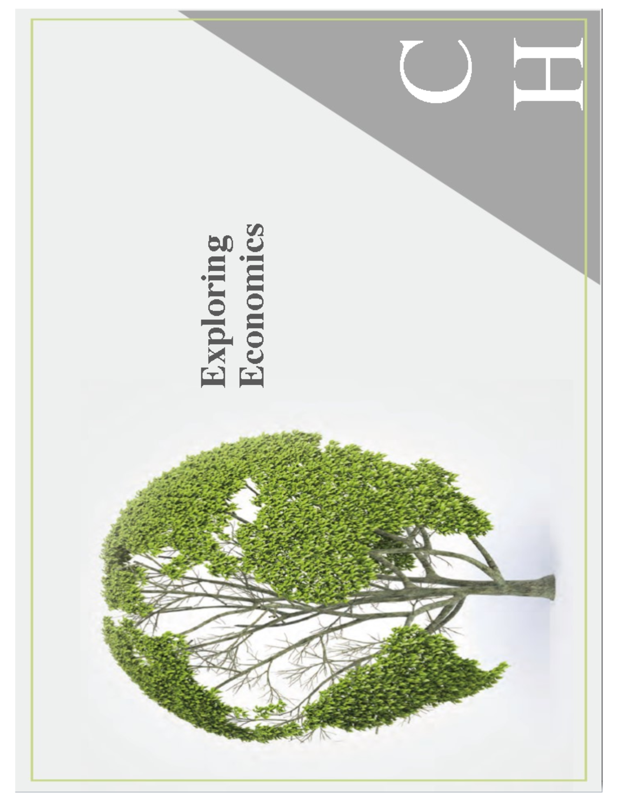 Chapter 1 Exploring Economics - ExploringEconomics C H Copyright 2008 ...