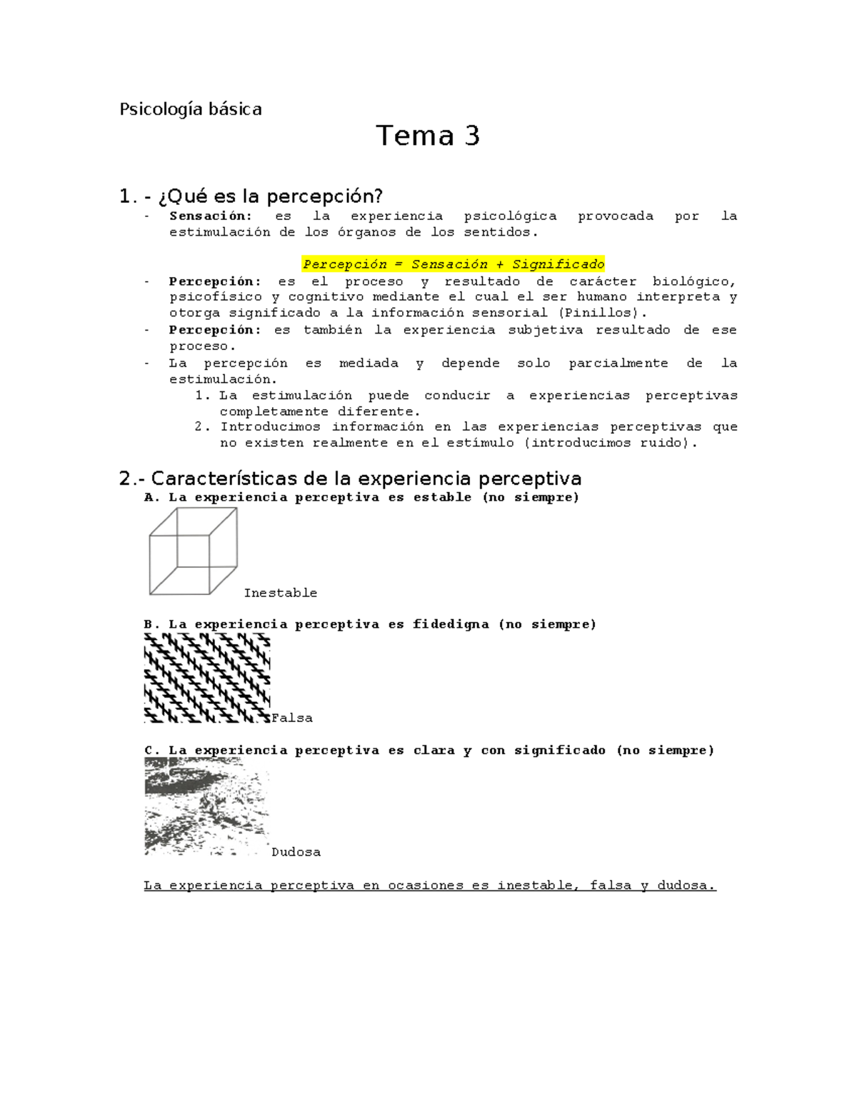 Psicología básica- Tema 3 - Psicología básica Tema 3 1. - ¿Qué es la ...