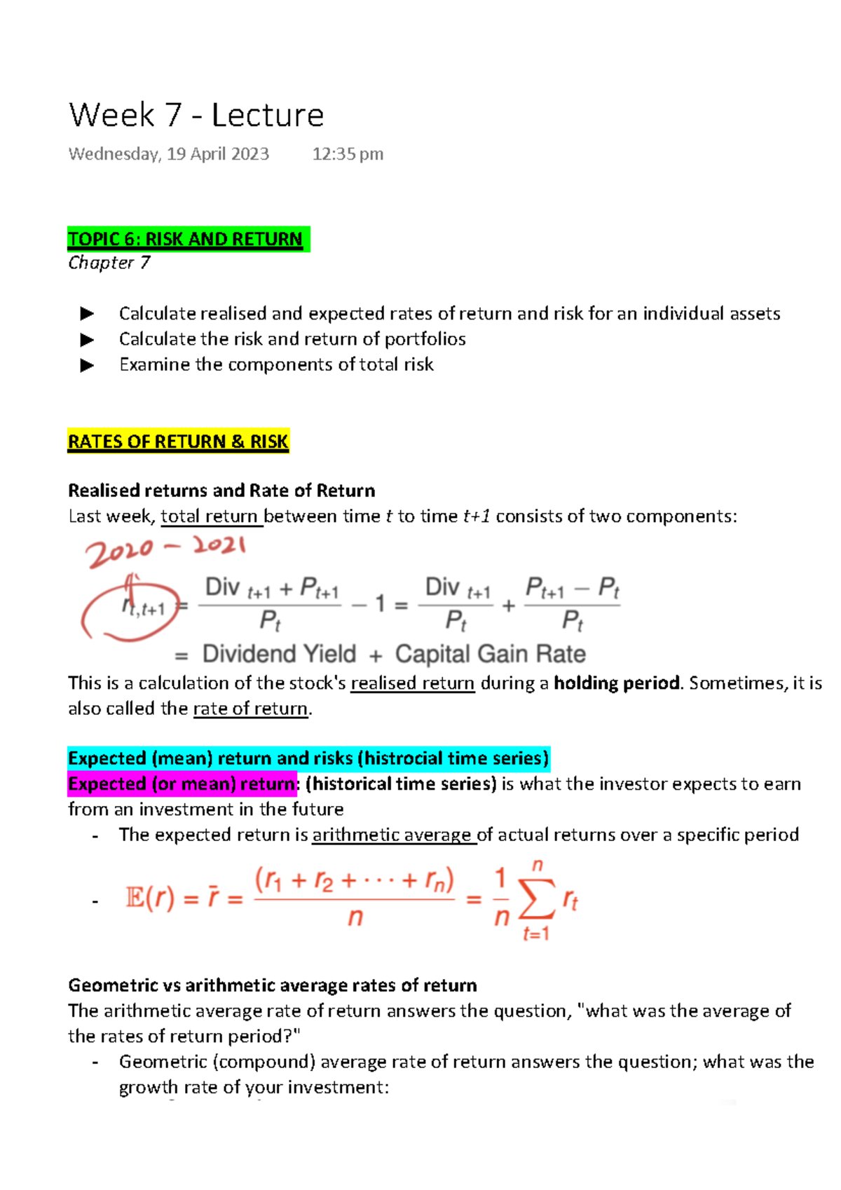 Week 7 - Lecture (Topic 6) - TOPIC 6: RISK AND RETURN Chapter 7 Calculate realised and expected ...
