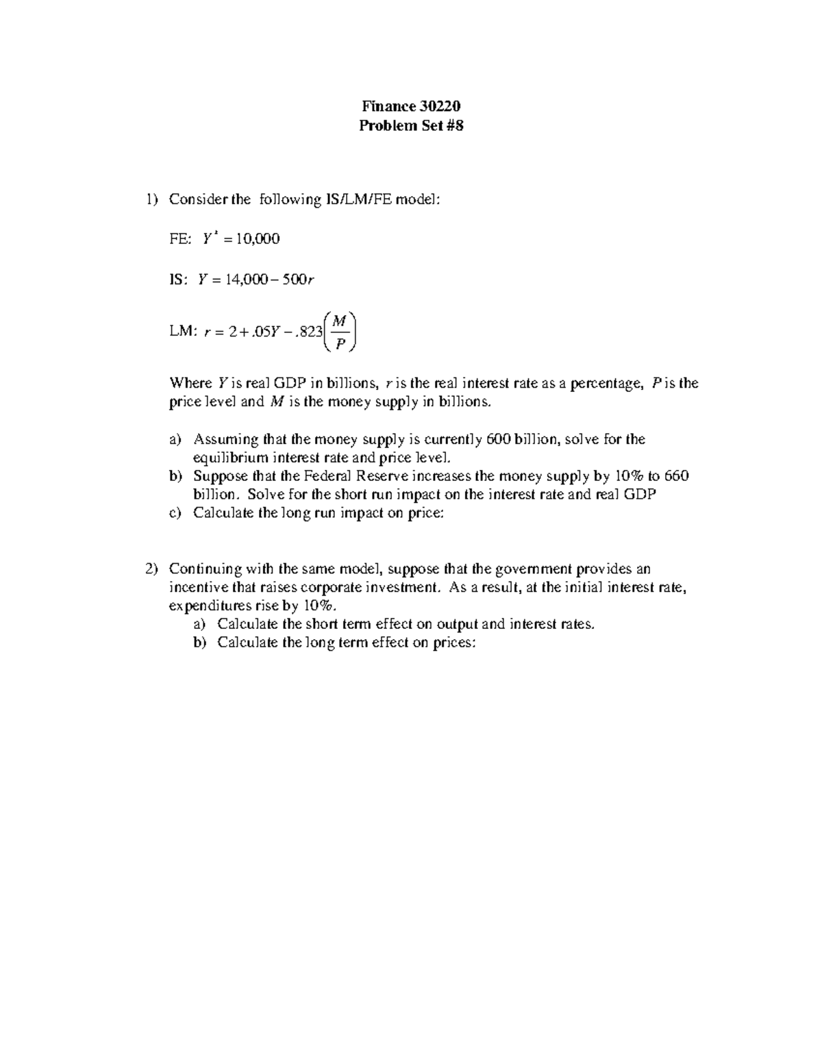 Problem Set 8 - Stiver - Finance 3 0220 Problem Set # 8 Consider the ...