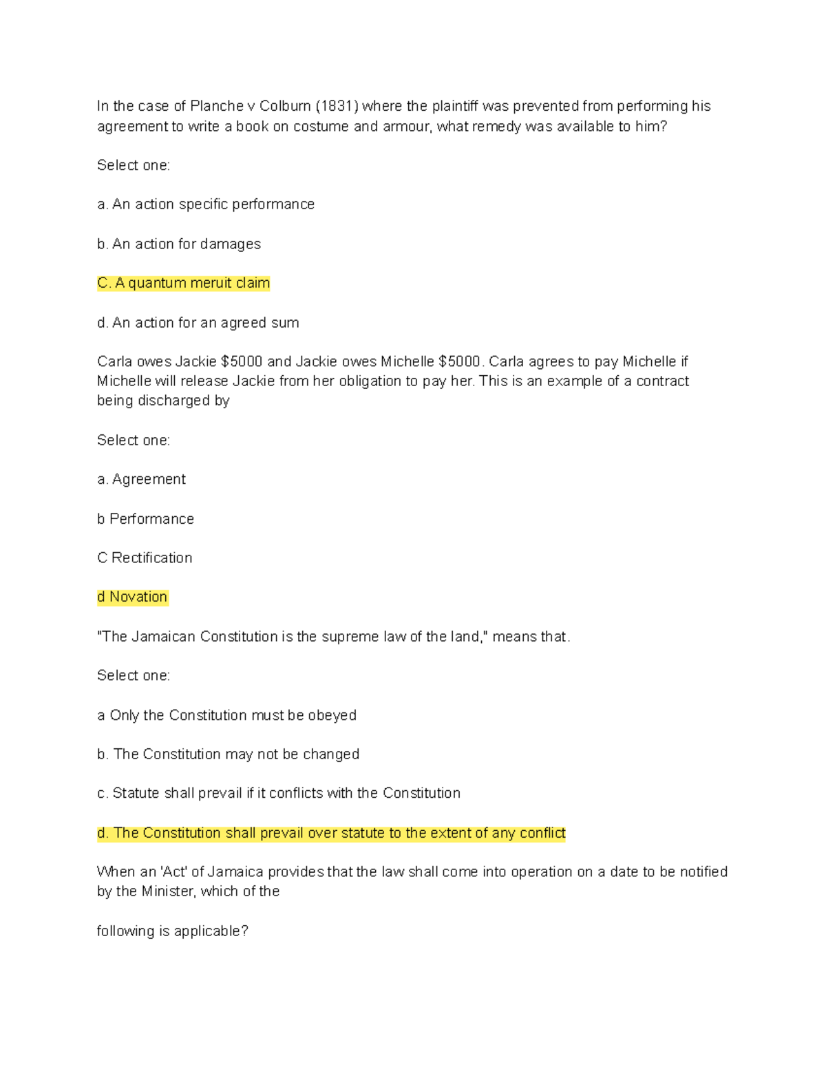 Business law multiple choice - In the case of Planche v Colburn (1831 ...