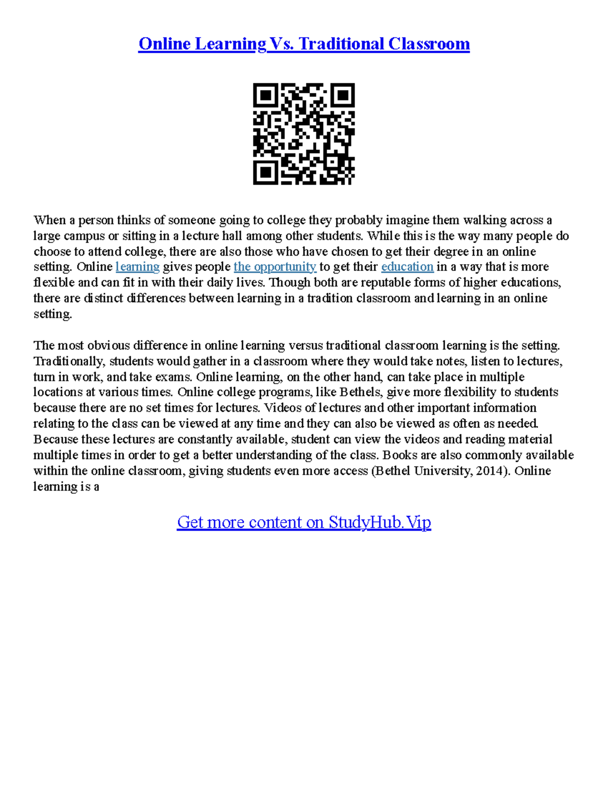 Internet Or Traditional Classroom Essay - Online Learning Vs ...