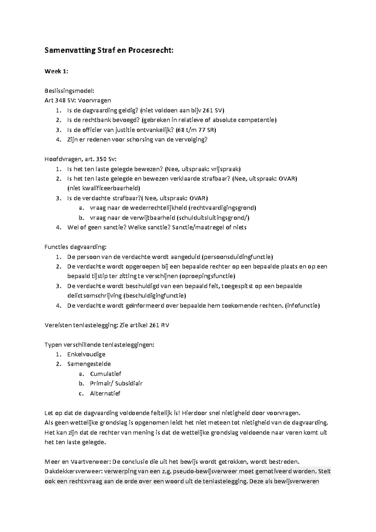 Samenvatting Straf- en Strafprocesrecht: Week 1-10 - Samenvatting Straf ...