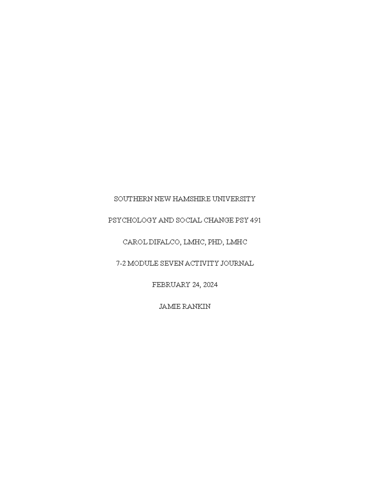 7-2 Module Seven Journal Activity - SOUTHERN NEW HAMSHIRE UNIVERSITY ...