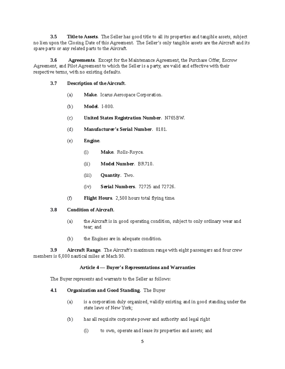 Aircraft Purchase Agreement - 3 Title to Assets. The Seller has good ...