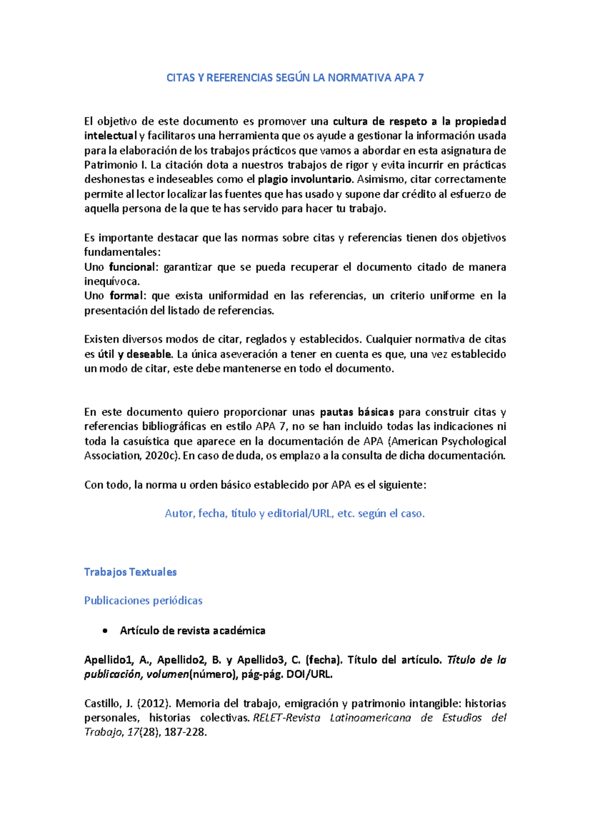 Manual de ayuda citas APA7 - CITAS Y REFERENCIAS SEGÚN LA NORMATIVA APA 7 El objetivo de este ...