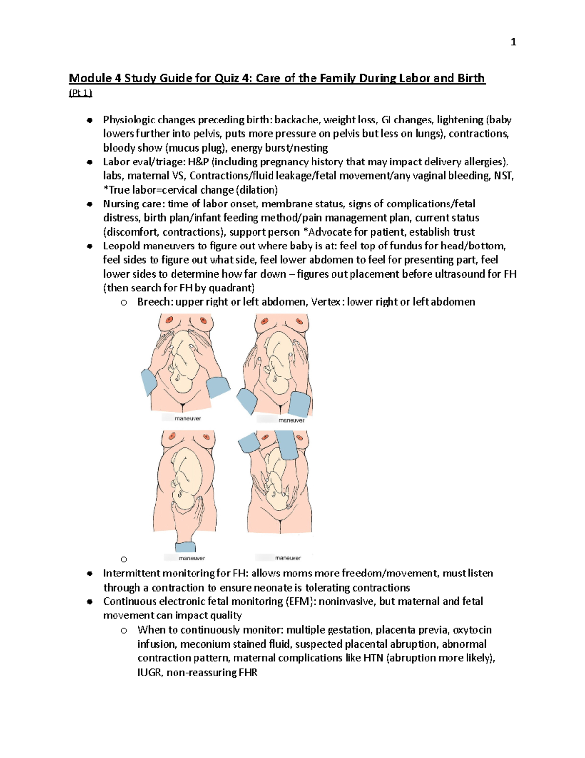 Quiz 4 Study Guide - Module 4 Study Guide for Quiz 4: Care of the ...