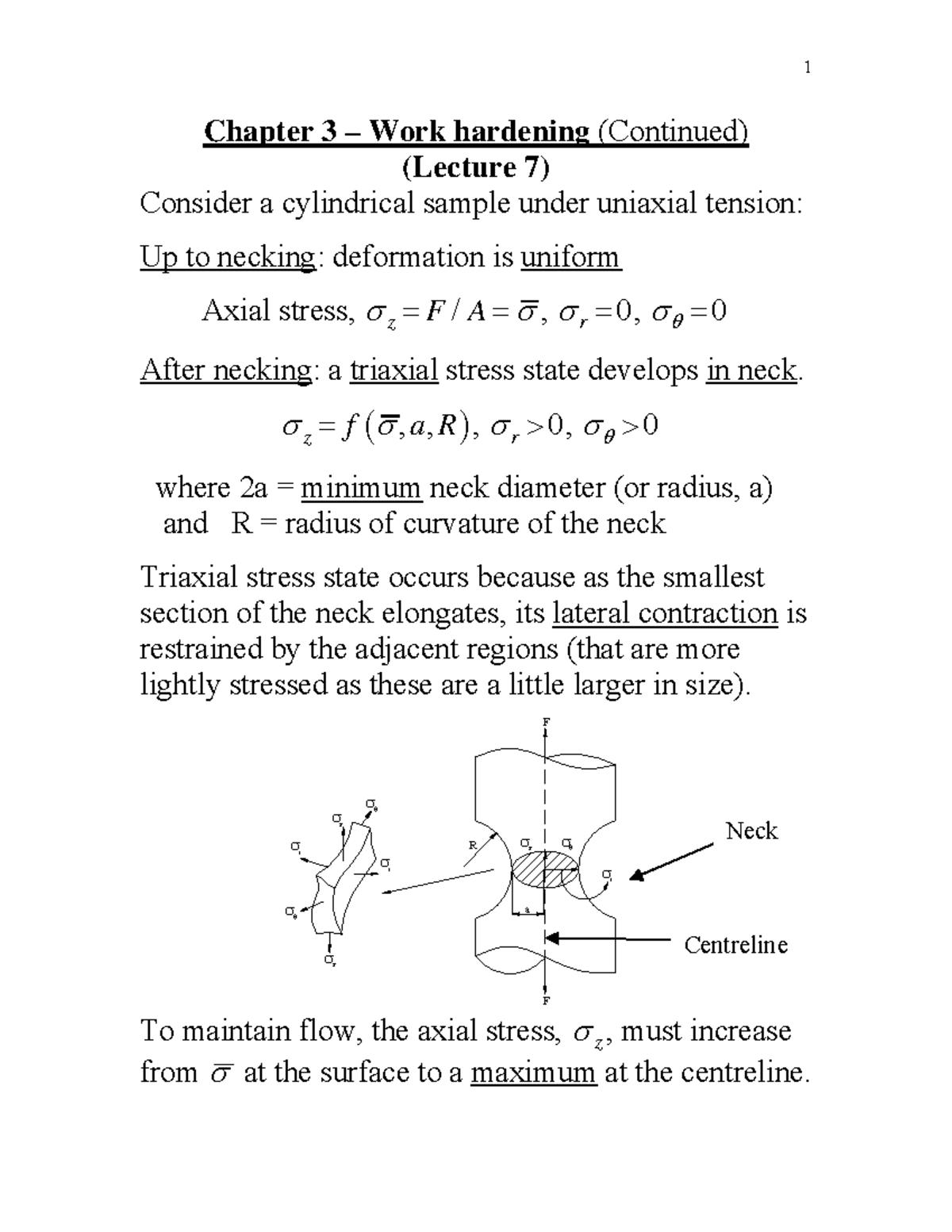 L07 - lecture notes - 1 Chapter 3 Work hardening (Continued) (Lecture 7 ...