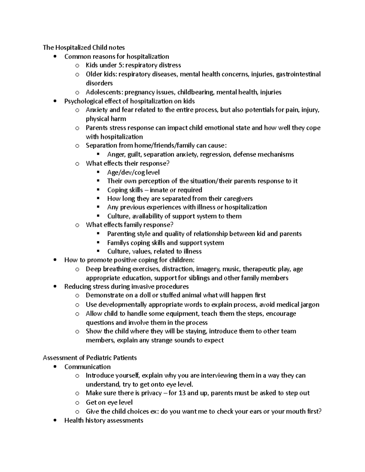 The Hospitalized Child notes - o Make sure there is privacy – for 13 ...