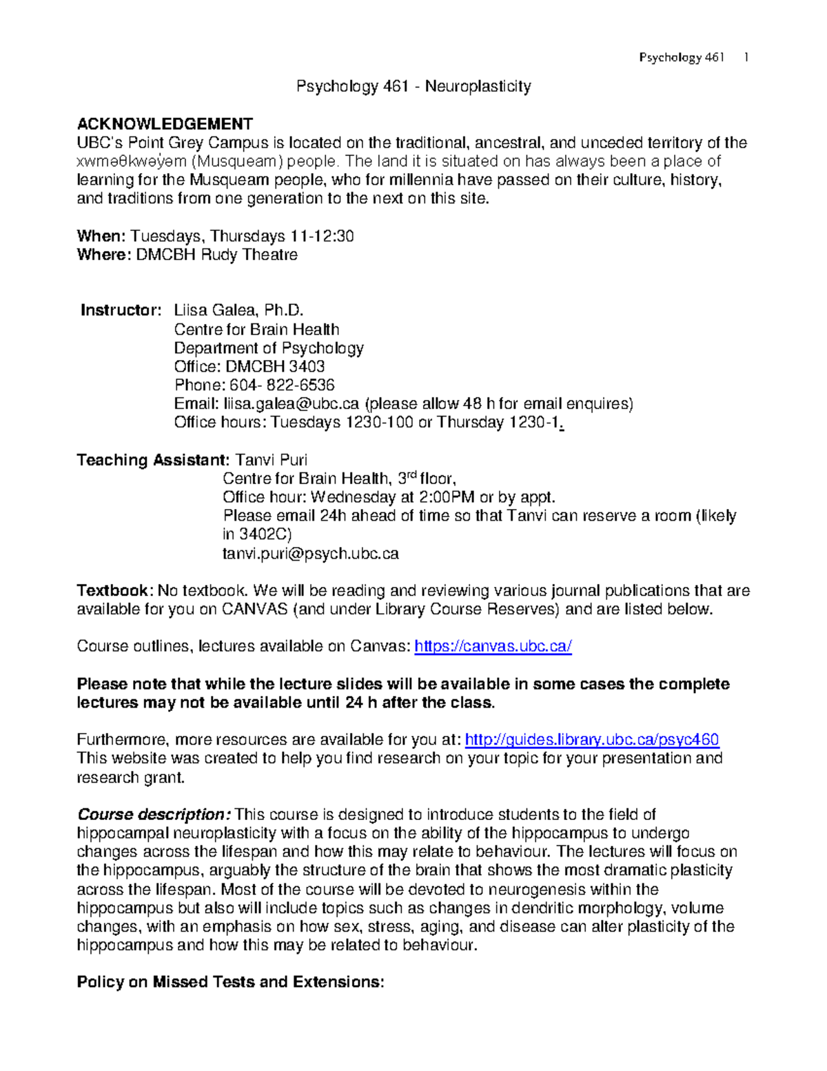 PSYC 461 001 2019 WT1 Galea syllabus - Psychology 461 - Neuroplasticity ACKNOWLEDGEMENT UBC’s ...