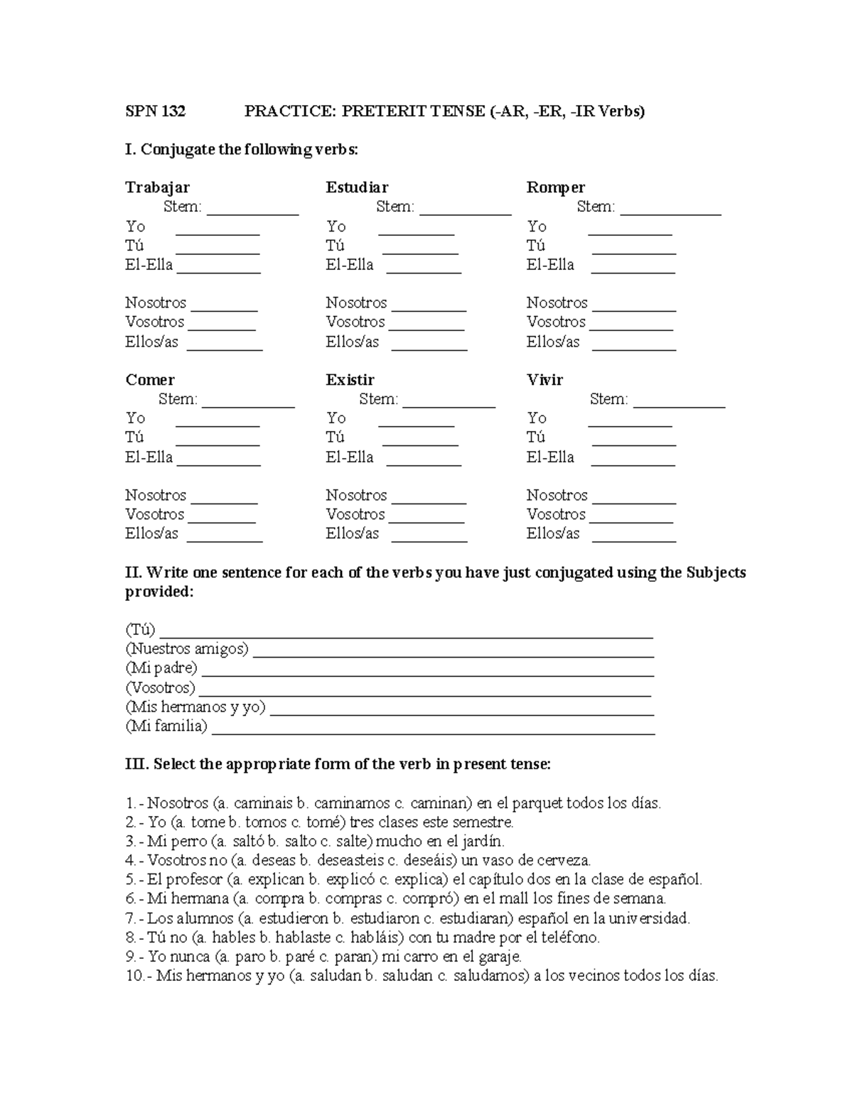 Practice 132 preterit tense - SPN 132 PRACTICE: PRETERIT TENSE (-AR ...
