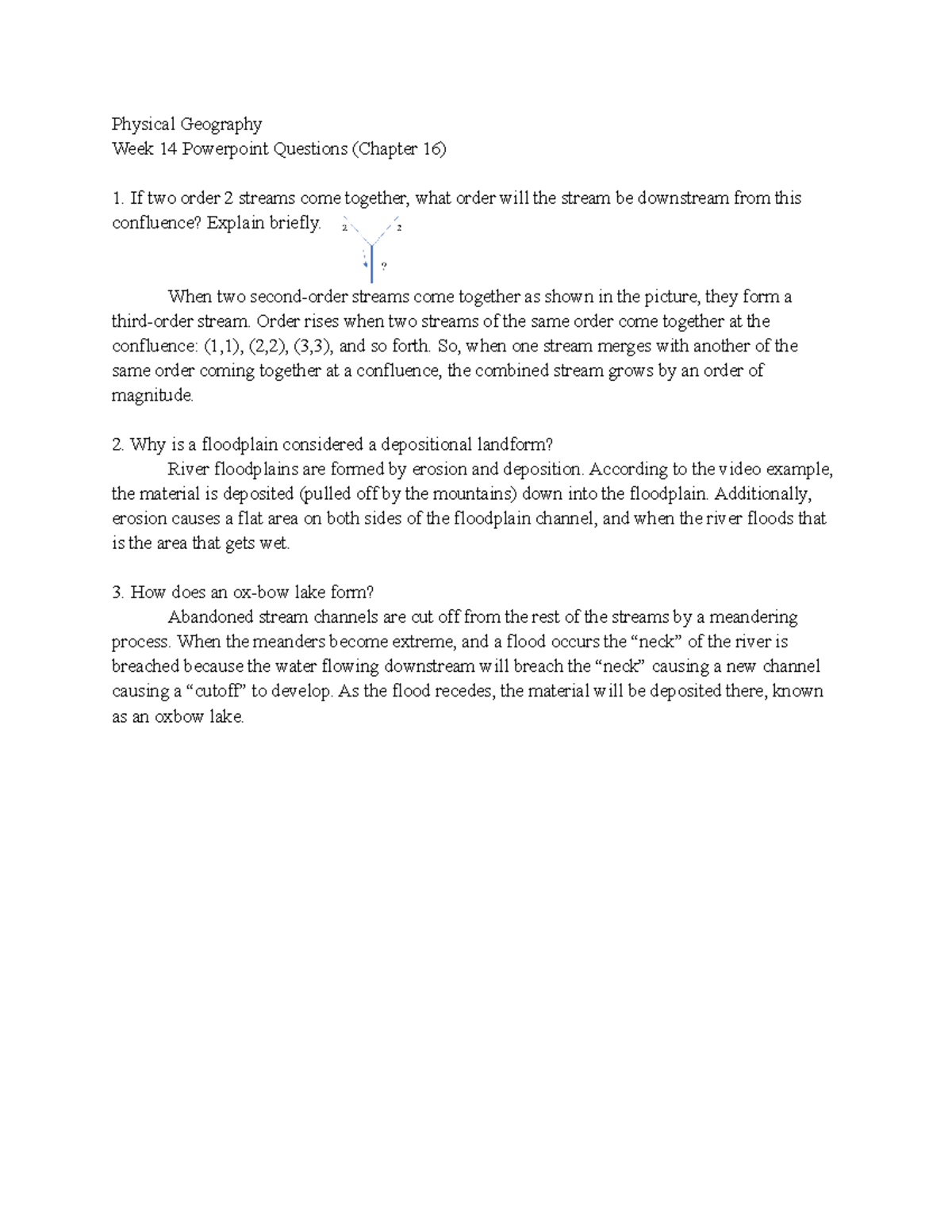 Physical Geography Week 14 - When two second-order streams come ...