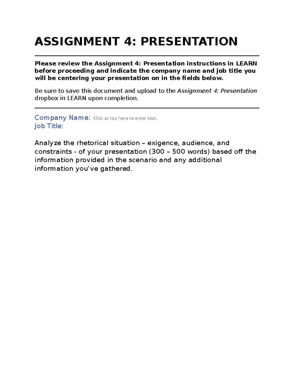 Assignment Presentation - ASSIGNMENT 4: PRESENTATION Please review the ...