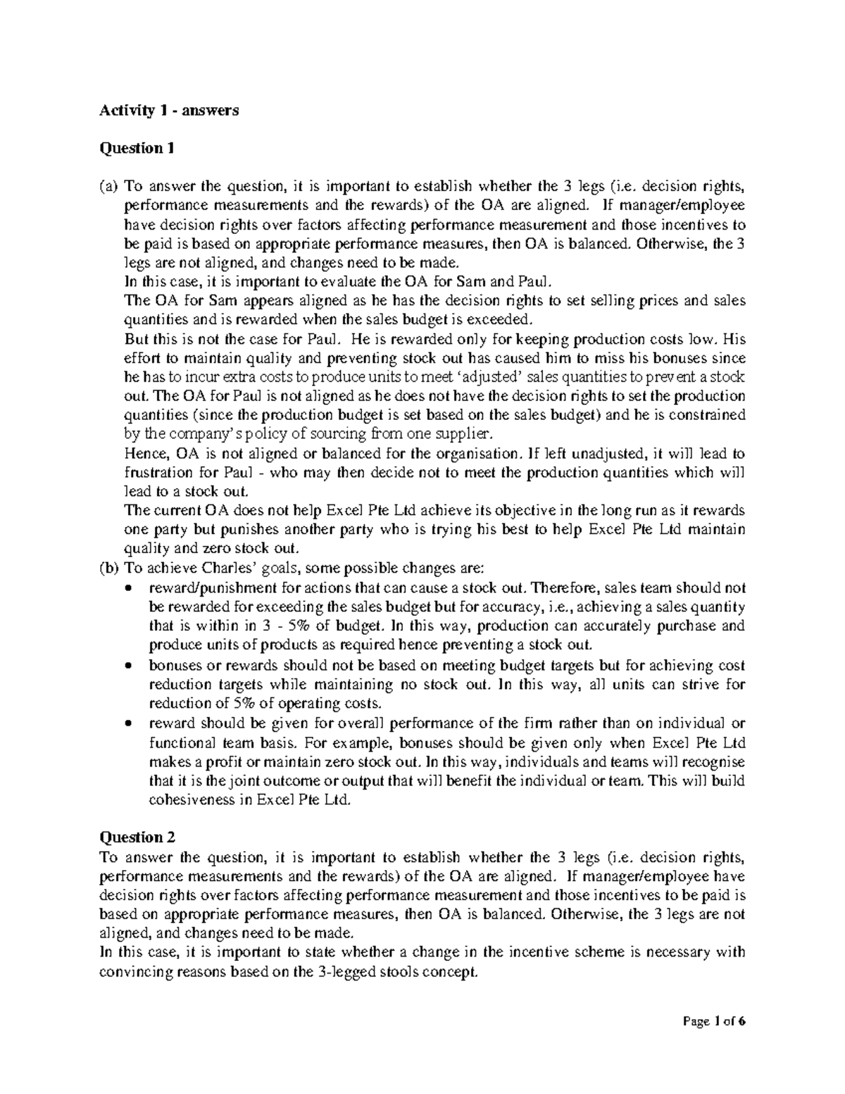 Activity 1 answers - Activity 1 - answers Question 1 (a) To answer the ...