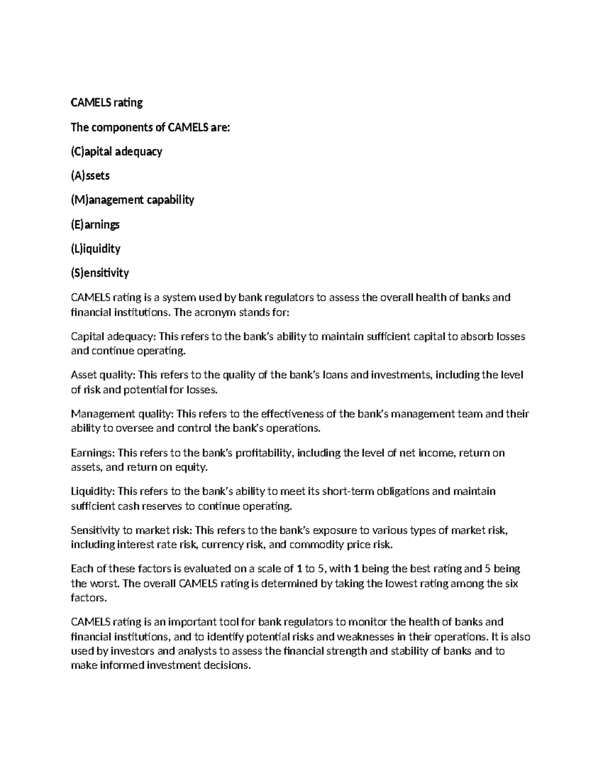 Camels rating - CAMELS rating The components of CAMELS are: (C)apital ...