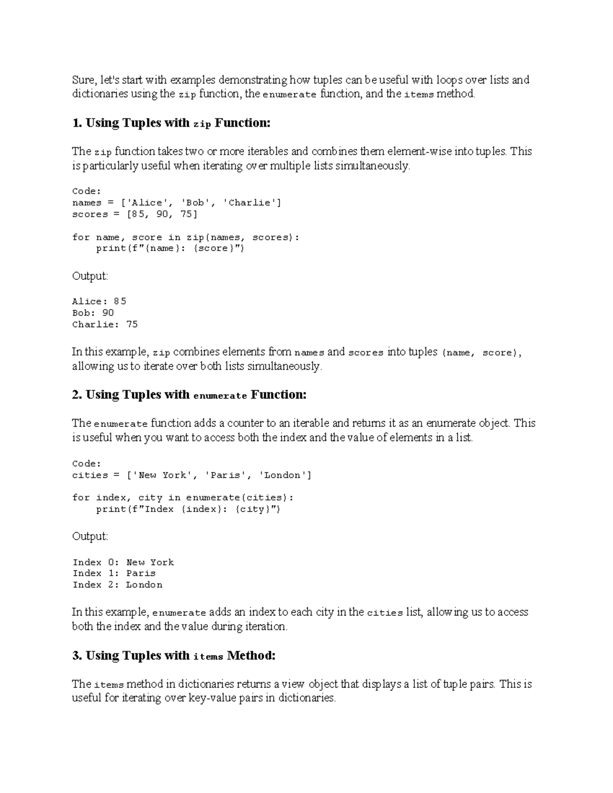 Discussion Assignment 06 - Sure, let's start with examples demonstrating how tuples can be ...