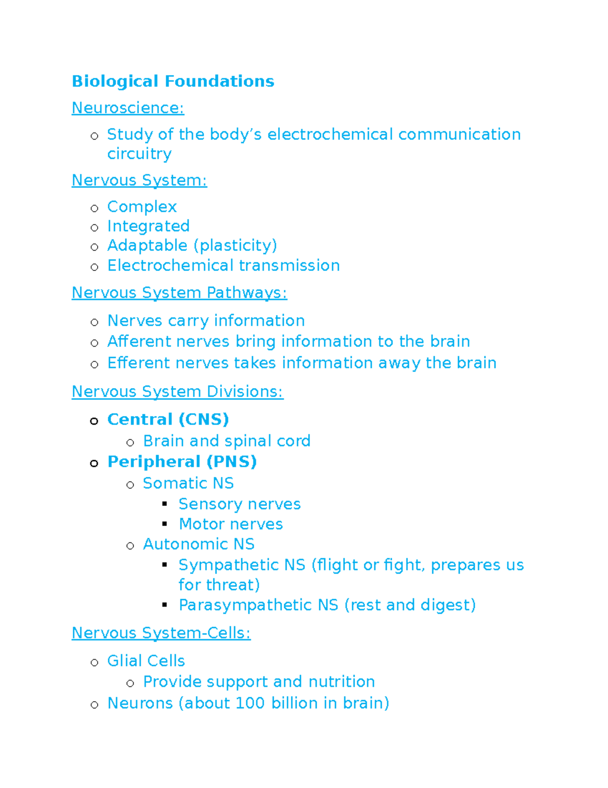 Chapter 3 - Biological Foundations Neuroscience: o Study of the body’s ...