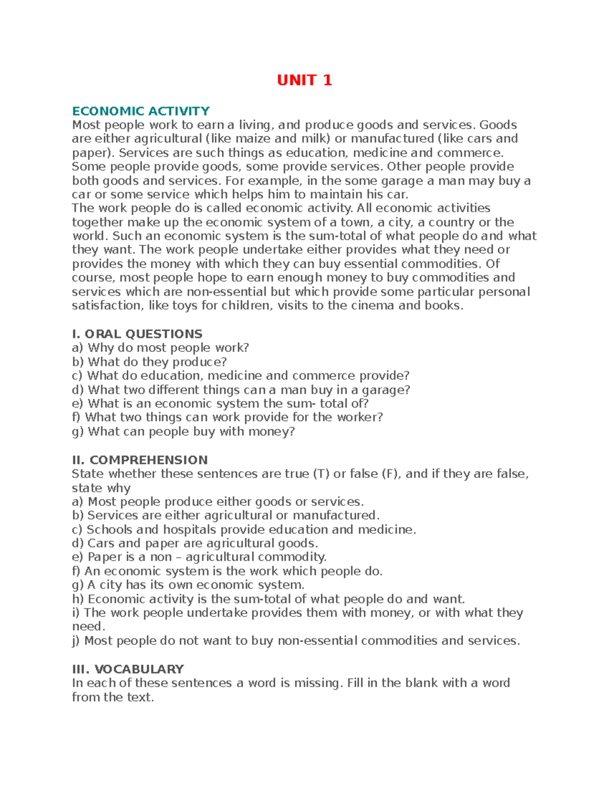 Reading - UNIT 1 ECONOMIC ACTIVITY Most people work to earn a living ...