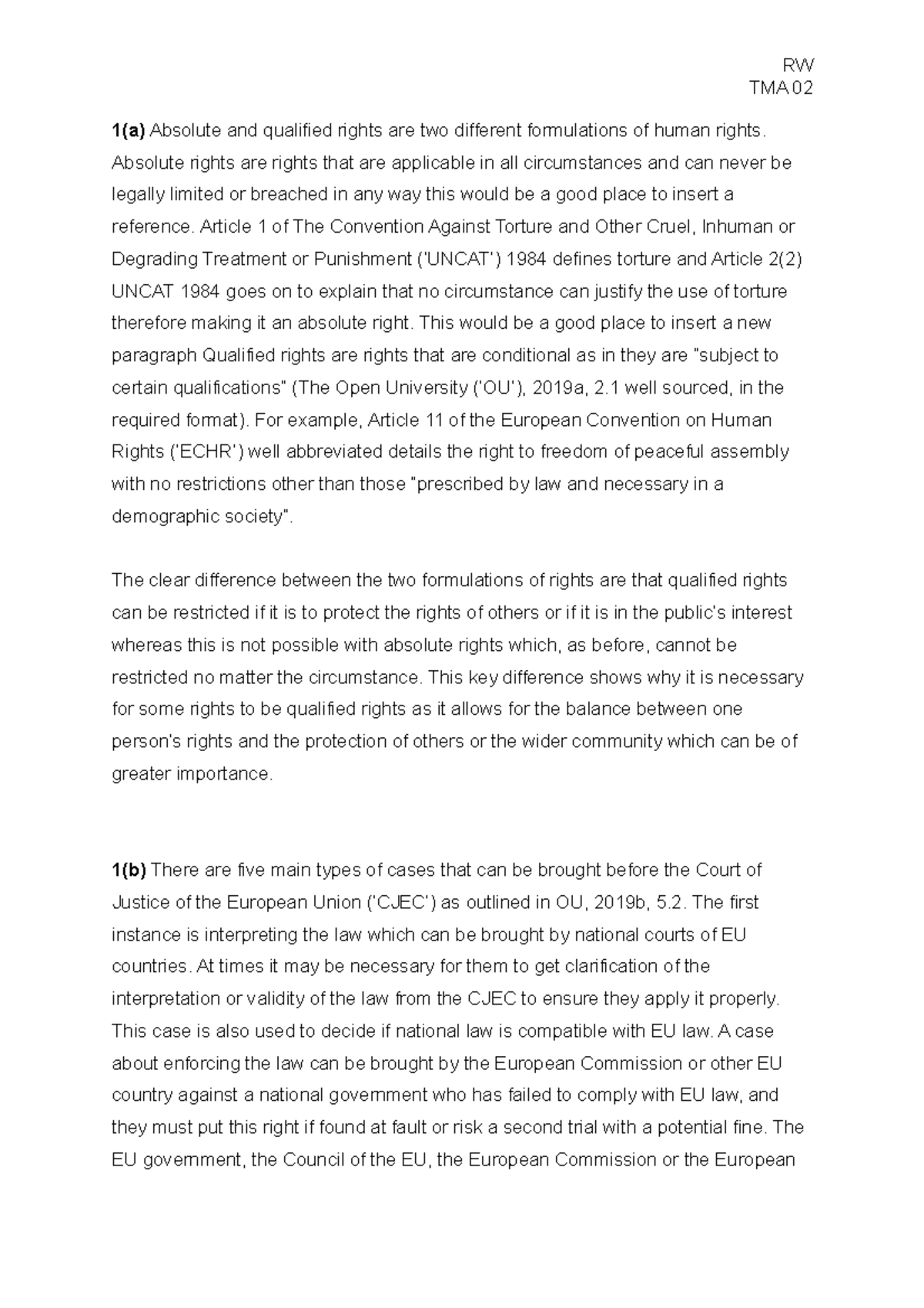 W101 TMA 02 grade 74 - TMA 02 1(a) Absolute and qualified rights are ...