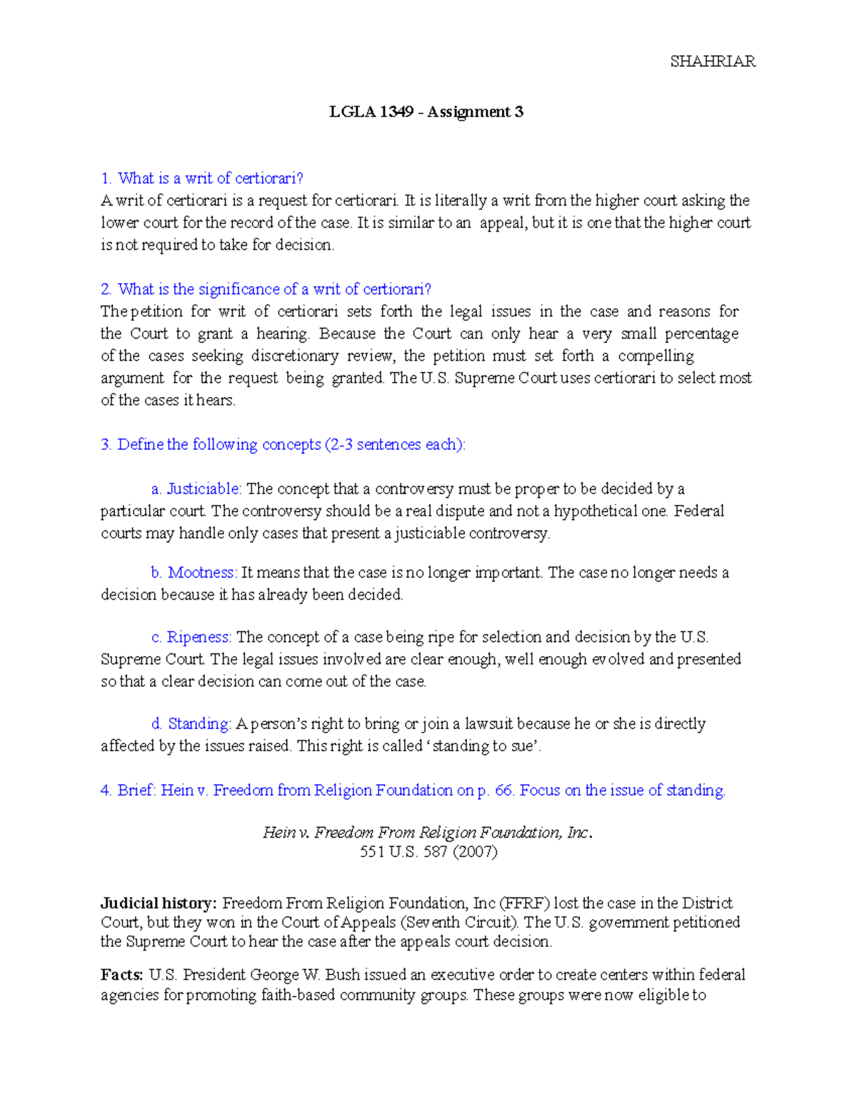 LGLA 1349 - Assignment 3 - SHAHRIAR LGLA 1349 - Assignment 3 What is a writ of certiorari? A ...