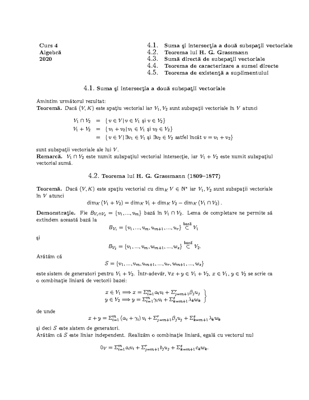Curs De algebra 4 - Curs 4 4. Suma ̧si intersect ̧ia a dou ̆a subspat ̧ii vectoriale Algebr ̆a 4 ...
