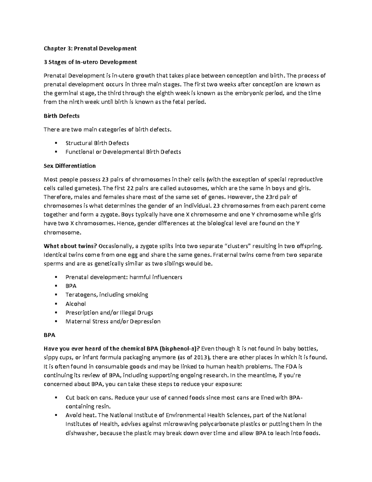 Chapter 3 - Prenatal Development - The process of prenatal development occurs in three main ...