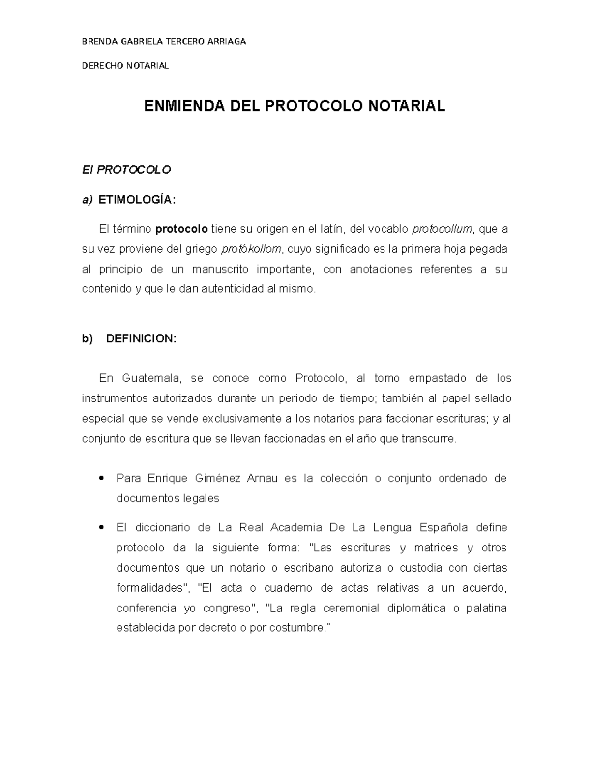 105546083 Enmienda Del Protocolo Notarial - DERECHO NOTARIAL ENMIENDA ...
