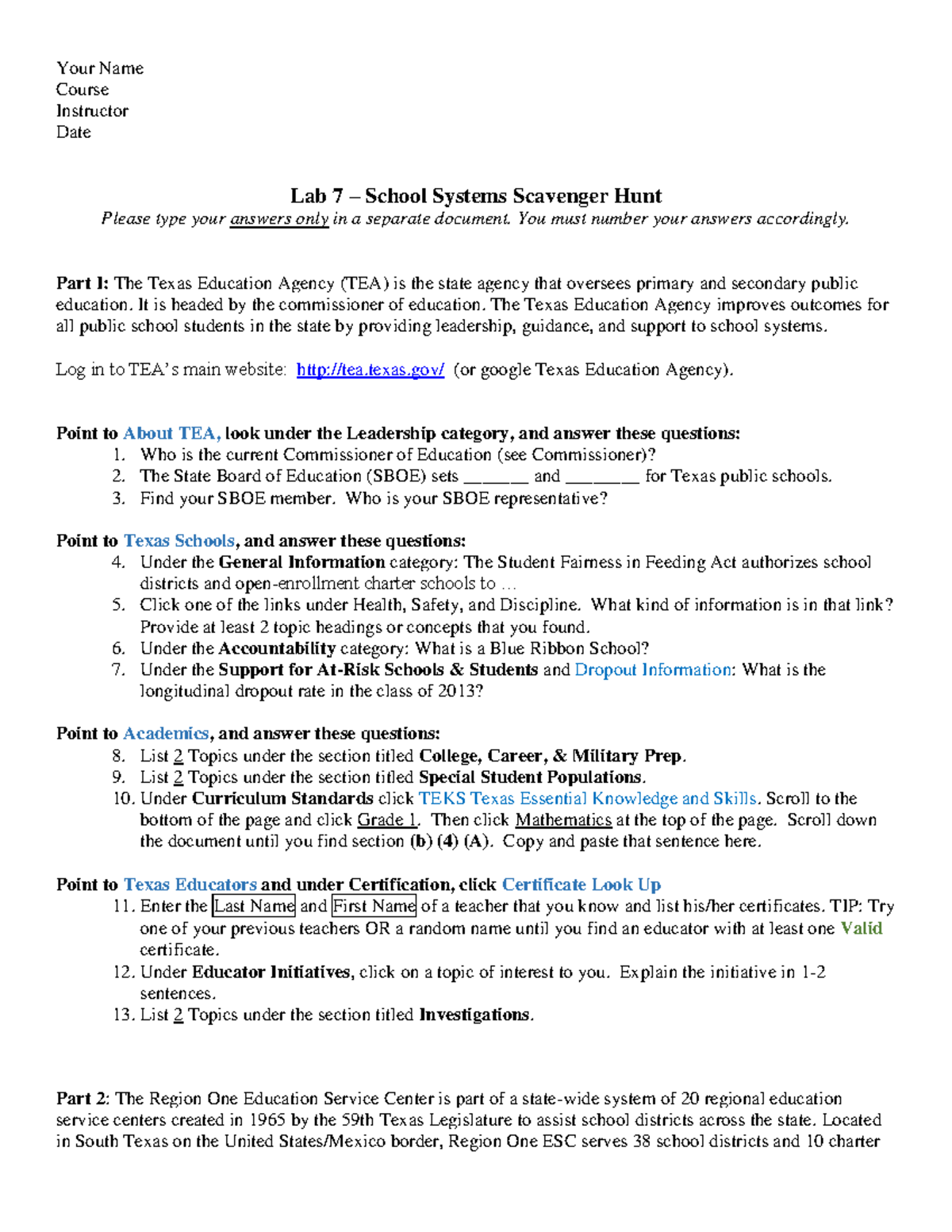 Lab 7 School Systems Scavenger Hunt - Your Name Course Instructor Date ...