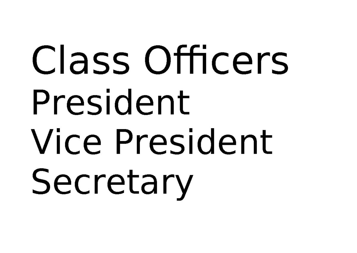 Class Officers - Educational Management - Class Officers President Vice ...
