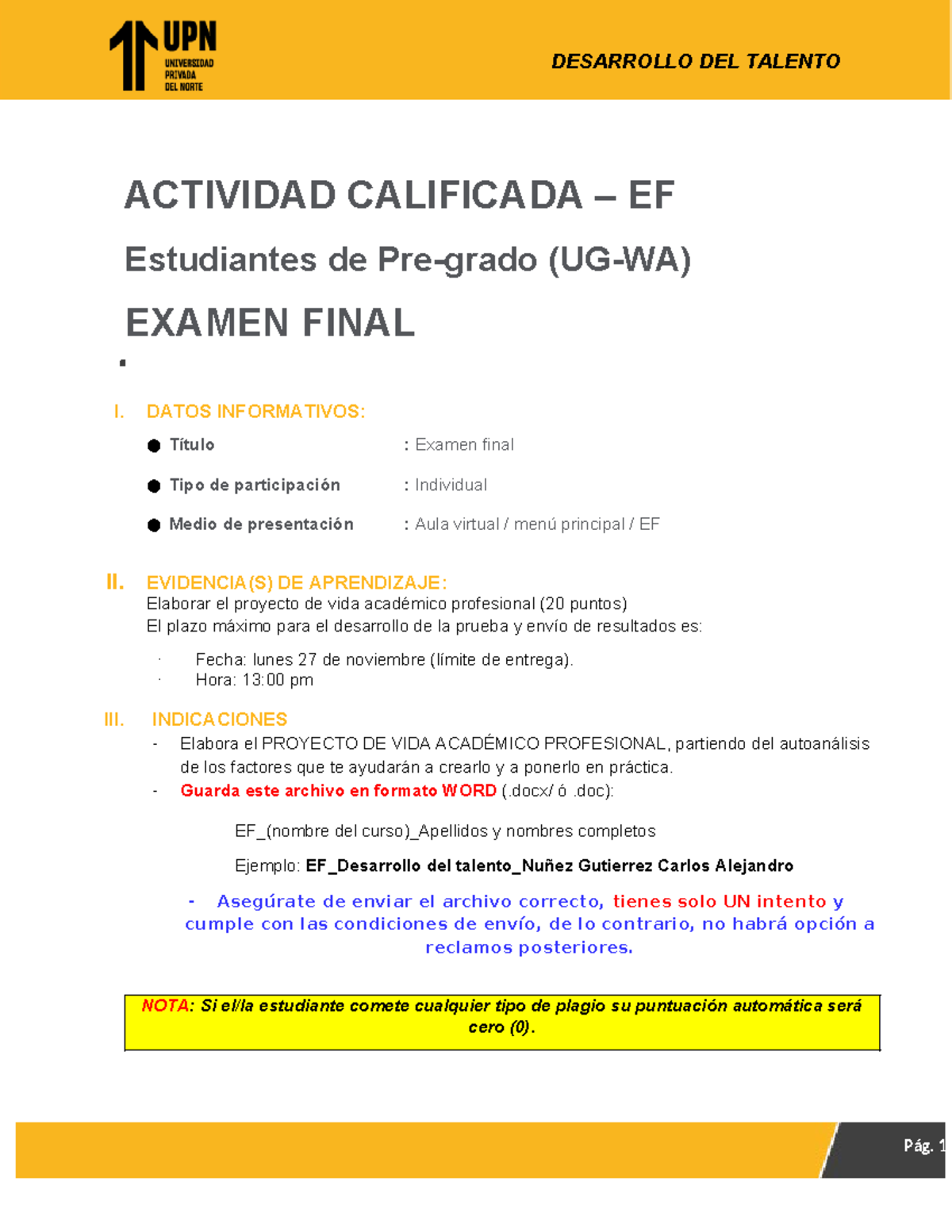 Formato Examen Final - apuntes - ACTIVIDAD CALIFICADA – EF Estudiantes ...