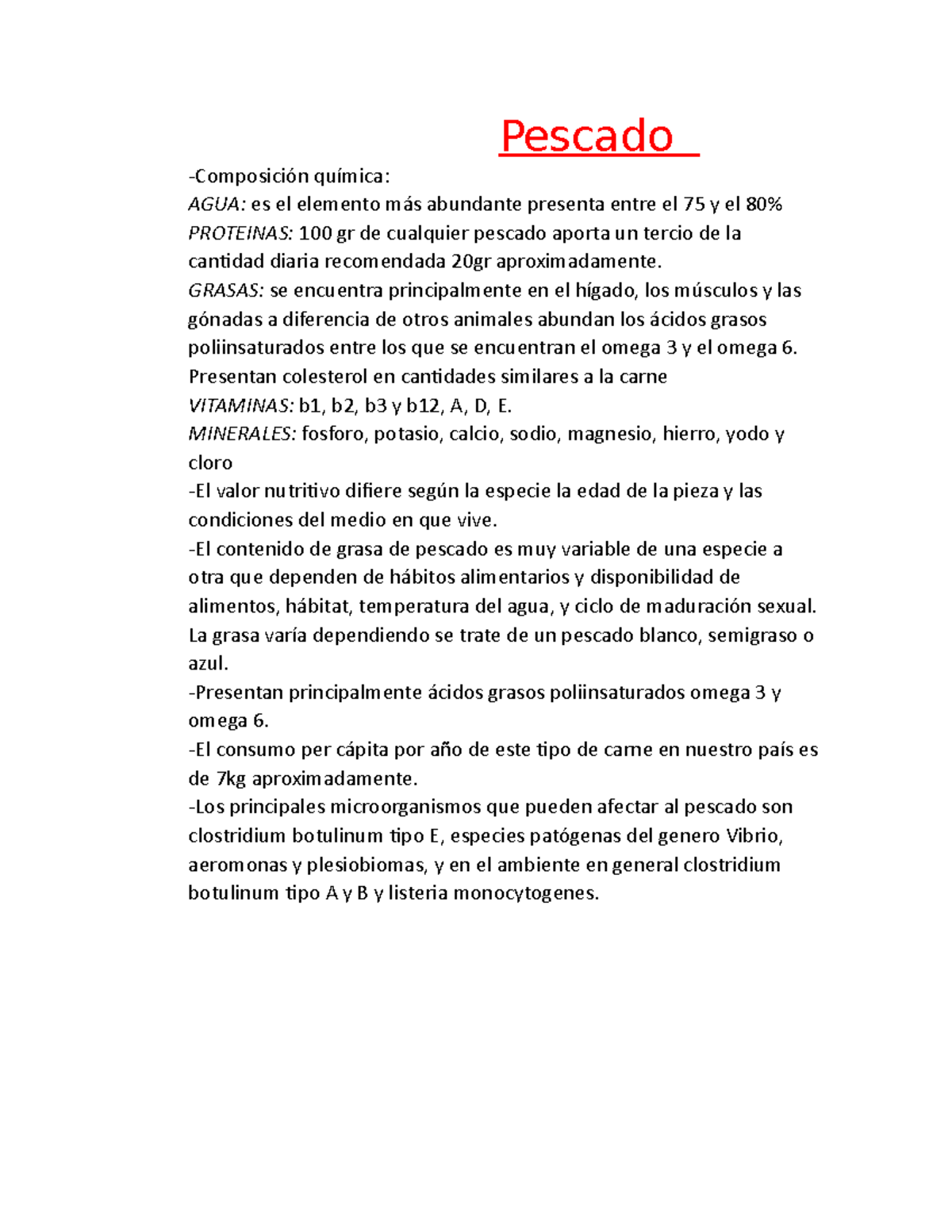Pescado - resumen clase - Pescado -Composición química: AGUA: es el ...
